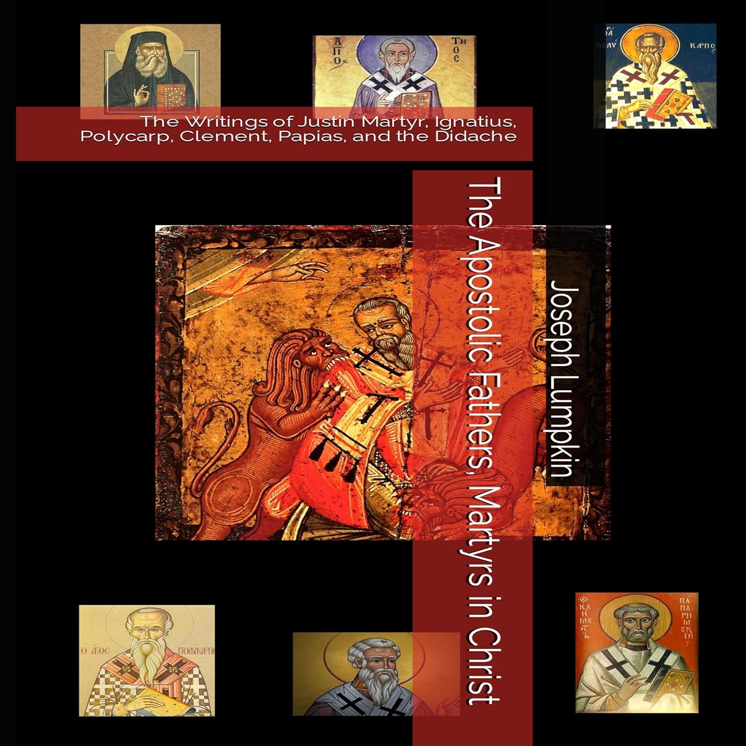 Amazon.com: The Apostolic Fathers, Martyrs in Christ: The Writings of ...