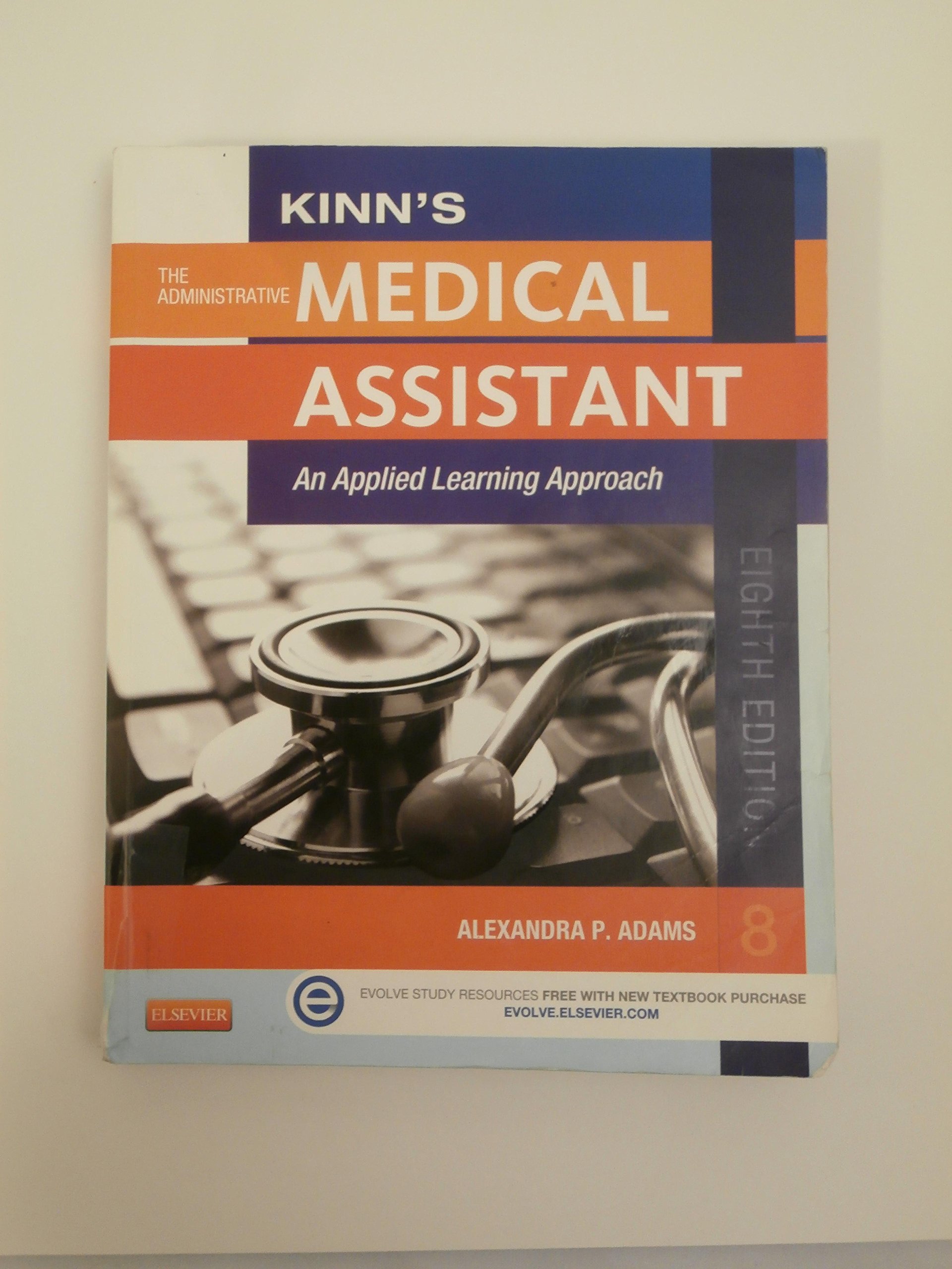 Kinn's The Administrative Medical Assistant: An Applied Learning ...