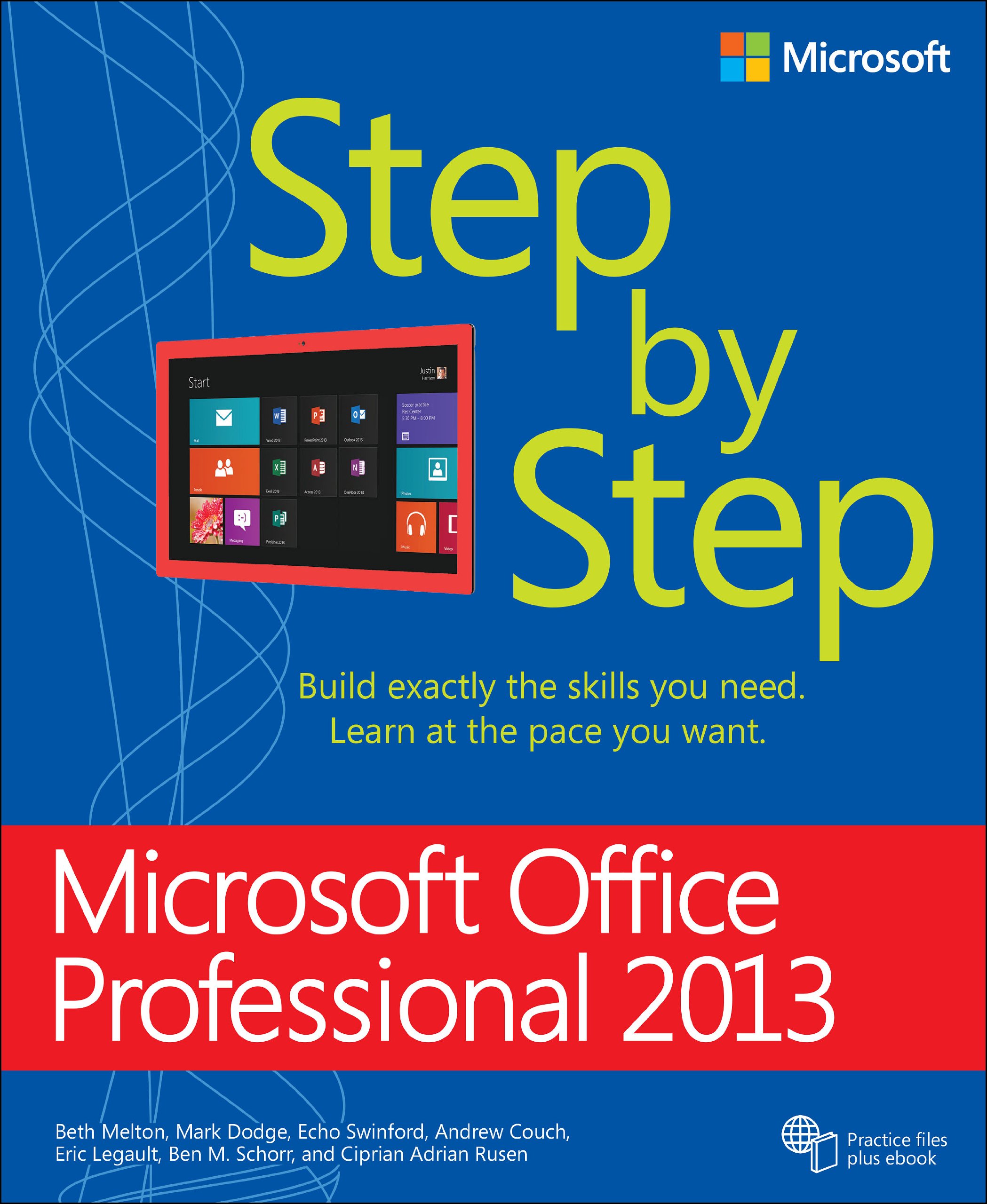 Snapklik.com : Microsoft Office Professional 2013: Step By Step
