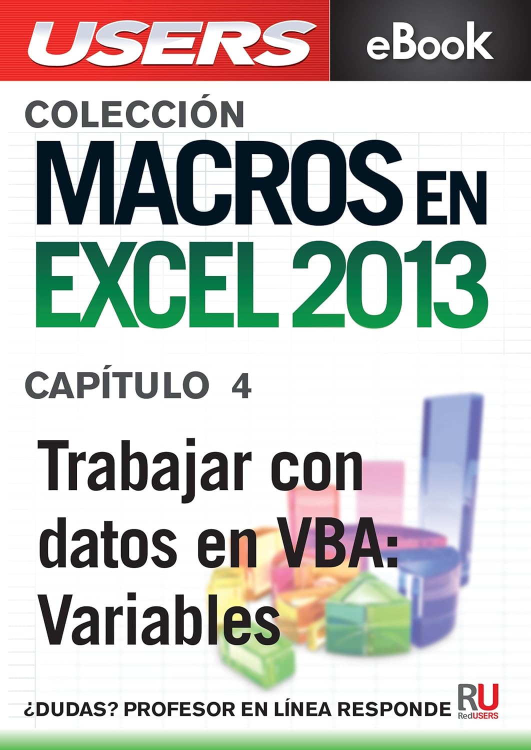 Macros En Excel 2013 Trabajar Con Datos En Vba Variables Colección Macros En Excel 2013 Nº 4