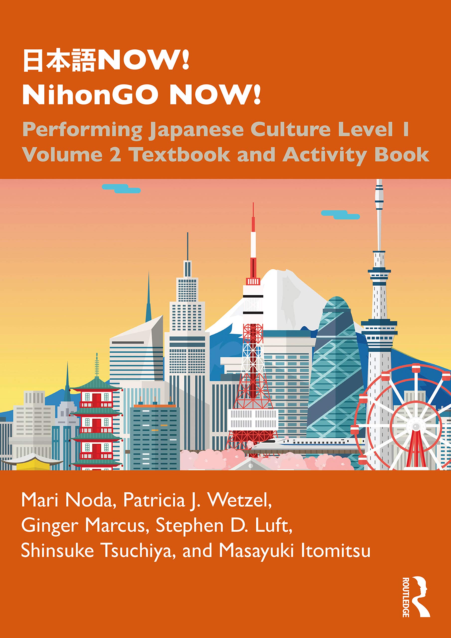 Amazon | 日本語NOW! NihonGO NOW!: Performing Japanese Culture - Level 1 ...
