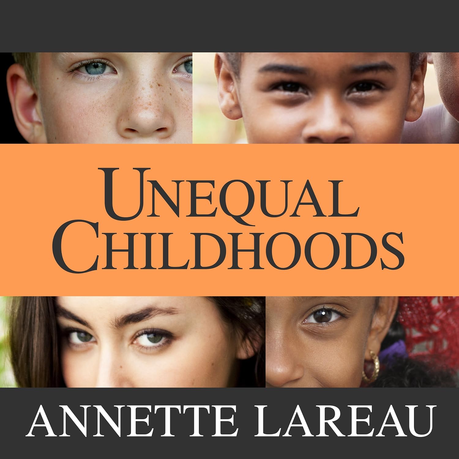Amazon.com: Unequal Childhoods: Class, Race, and Family Life, Second ...