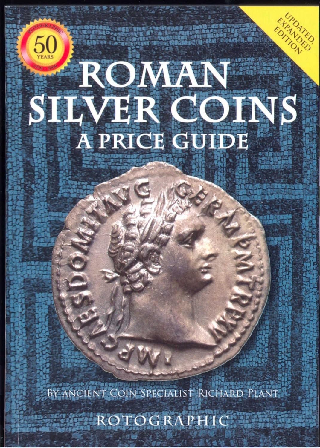 Roman Silver Coins: A Price Guide: Amazon.co.uk: Plant, Richard ...