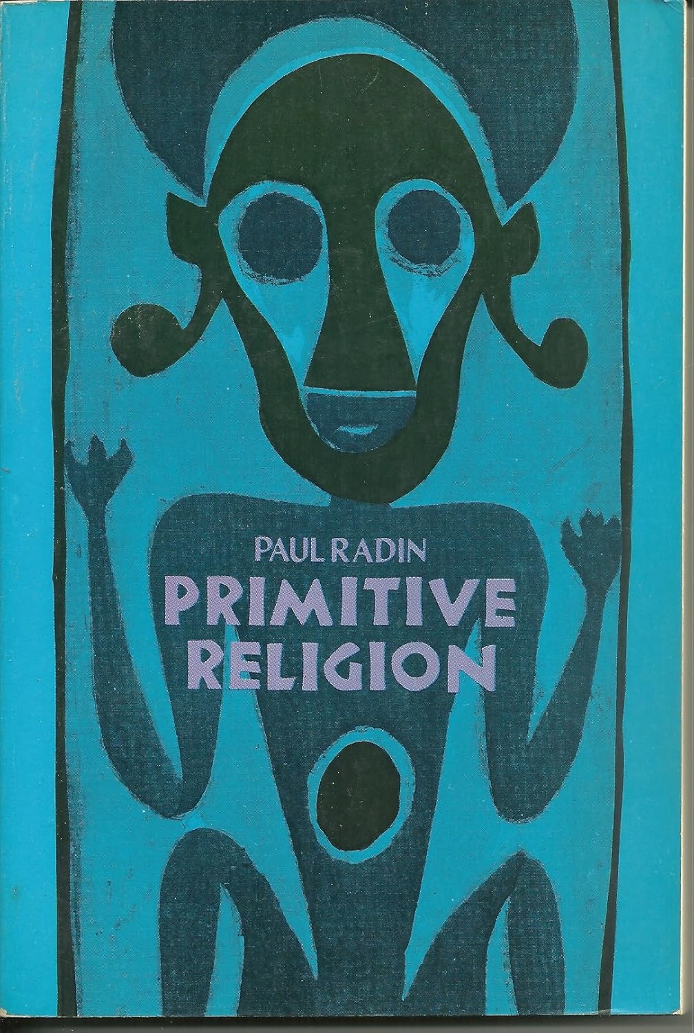 Primitive Religion: Its Nature and Origin: Radin, Paul: 9780486203935 ...