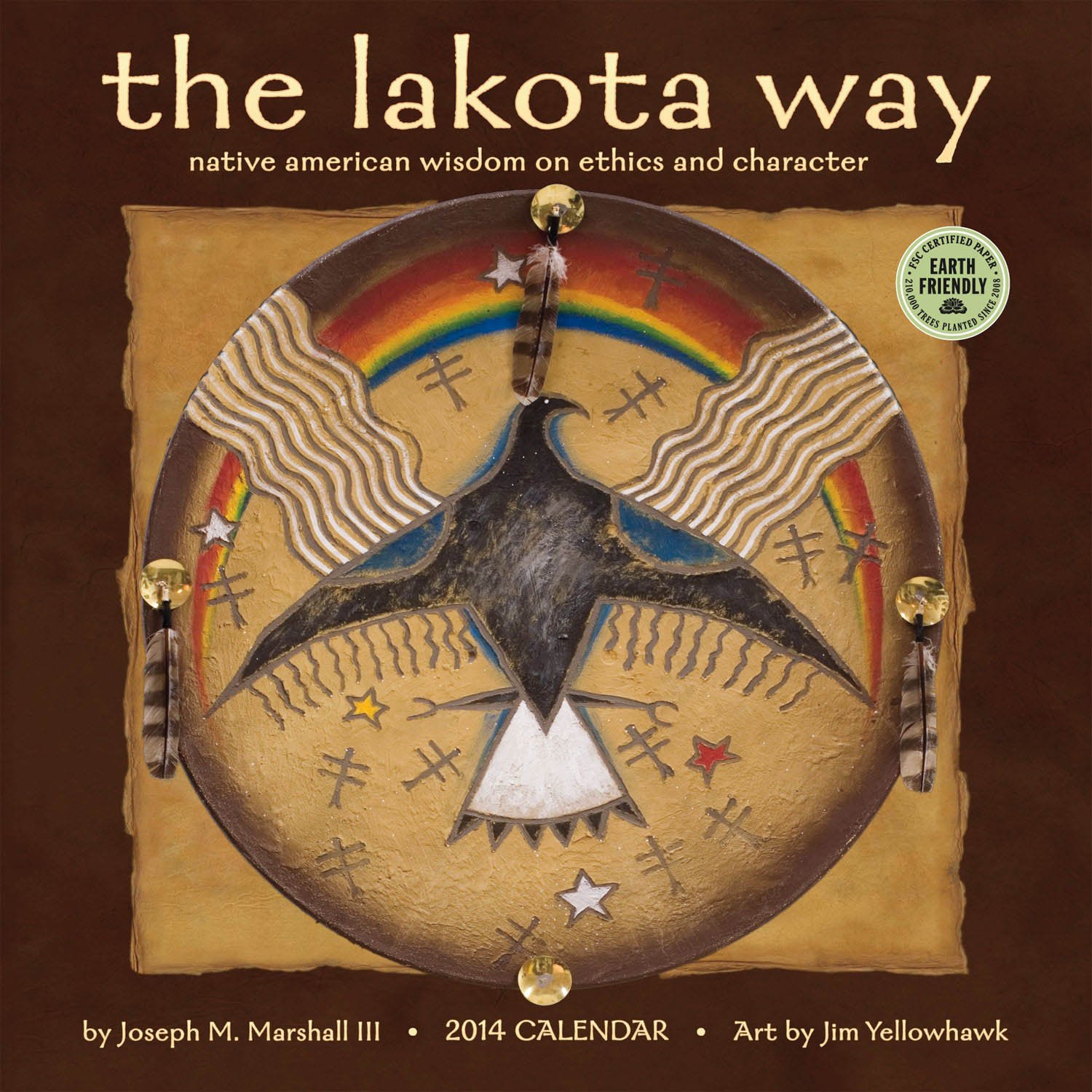 Lakota Way 2014 Wall Calendar: Joe Marshall, Jim Yellowhawk: 9781602377349: Books - Amazon.ca