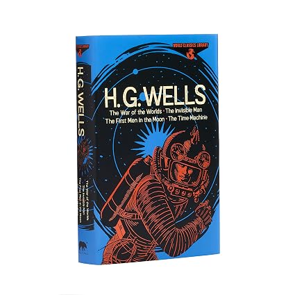 World Classics Library: H. G. Wells: The War of the Worlds, The ...