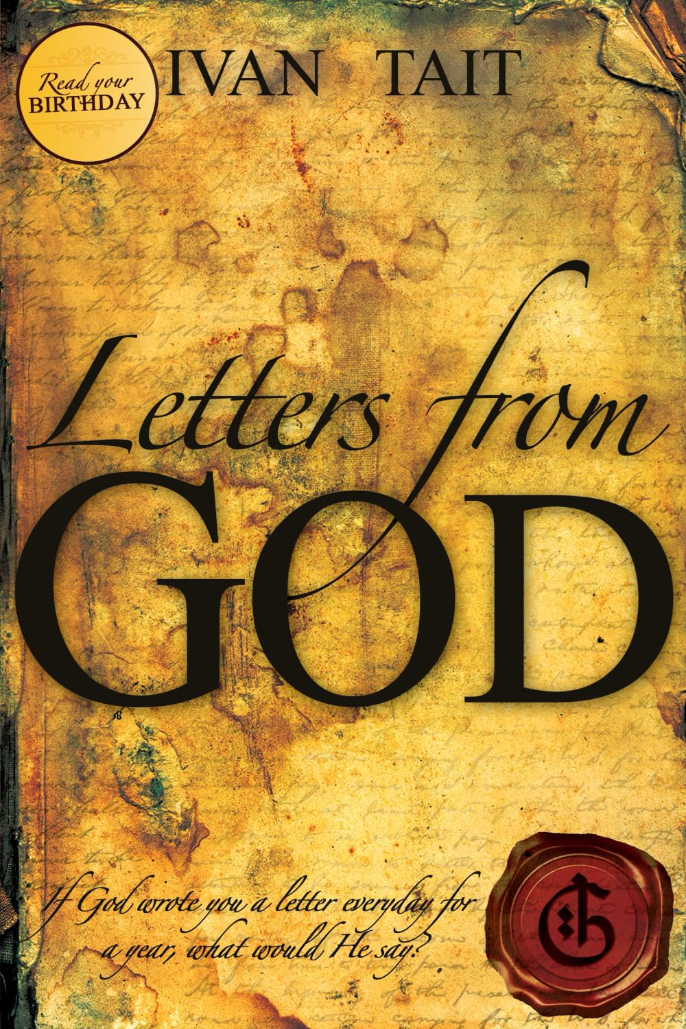 Letters From God: If God wrote you a letter everyday for a year, what ...