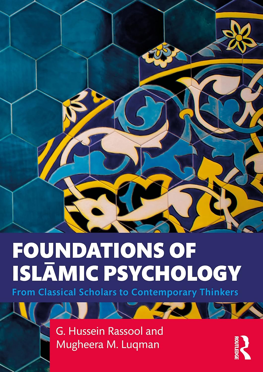 Amazon.com: Foundations of Islamic Psychology: 9781032005461: Rassool ...