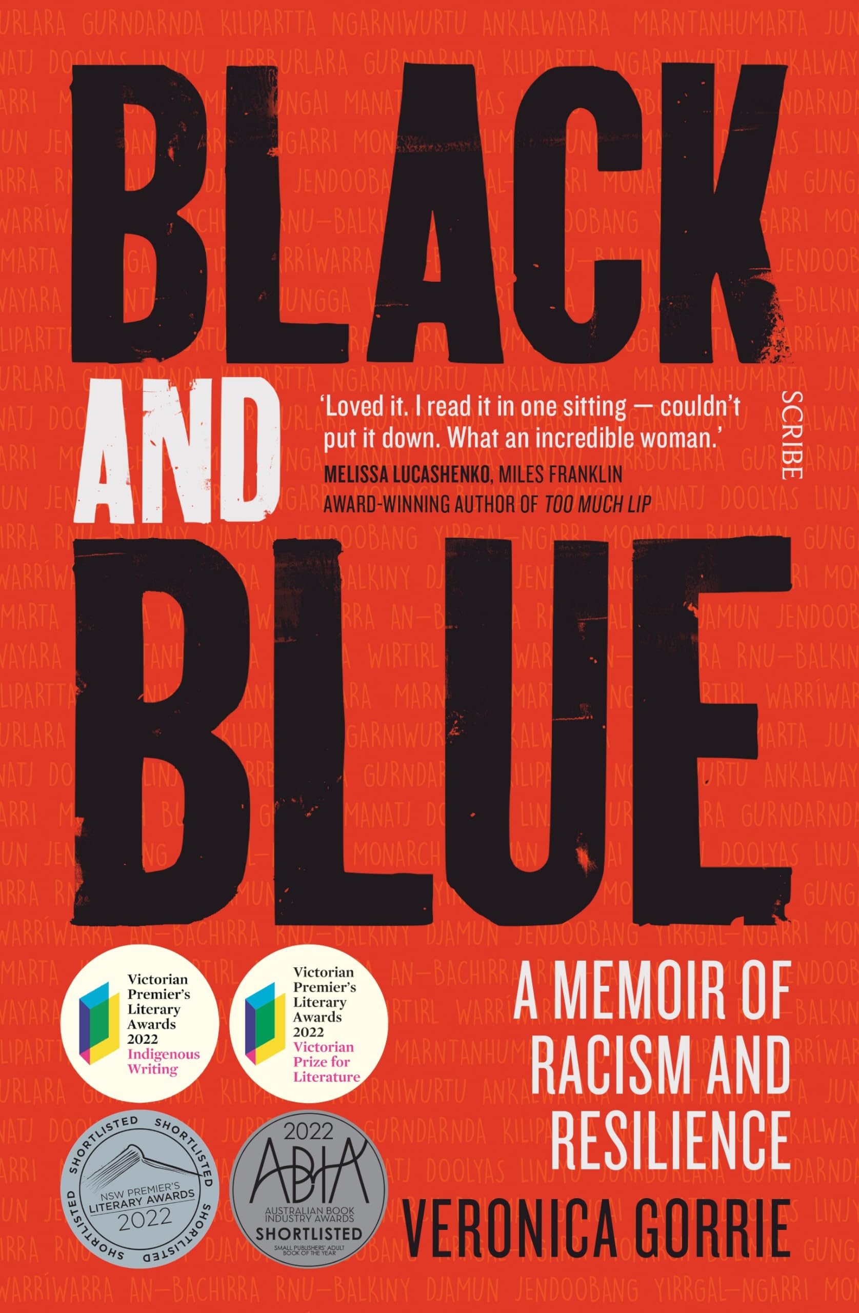 Black and Blue: a memoir of racism and resilience : Gorrie, Veronica ...