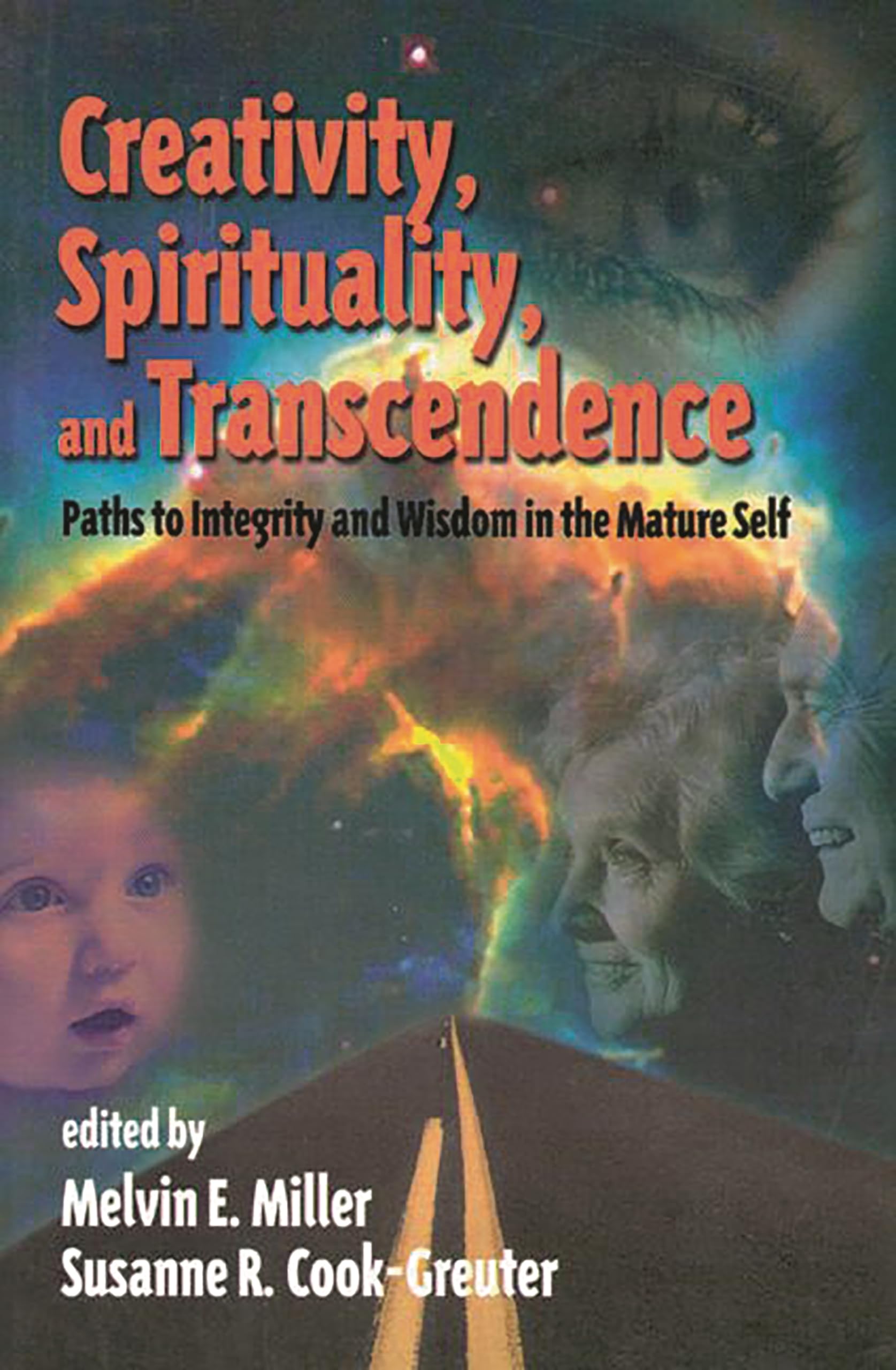 Amazon.com: Creativity, Spirituality, and Transcendence: Paths to ...