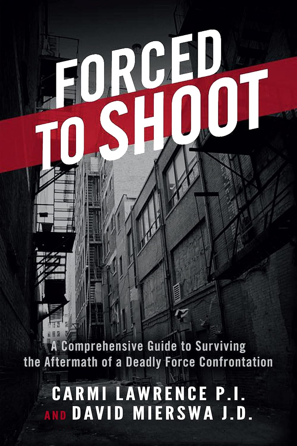 Amazon.com: FORCED TO SHOOT: A comprehensive guide to surviving the ...