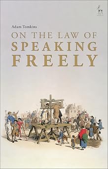 Amazon | On the Law of Speaking Freely | Tomkins, Adam | Human Rights