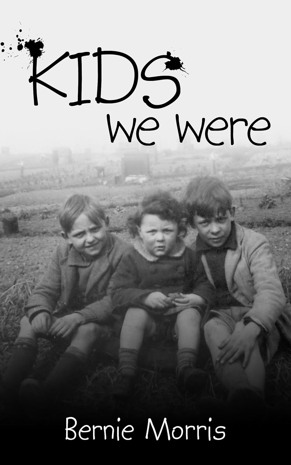 Amazon.com: Kids We Were eBook : Morris, Bernie, Palmer, George ...