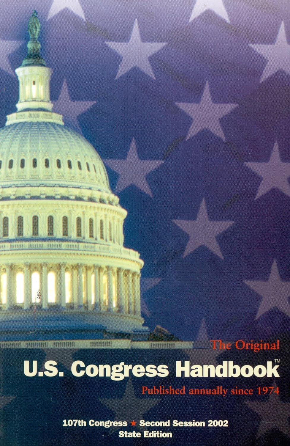 The Original U.S. Congress Handbook, 2002: Mitchell, Amy K ...