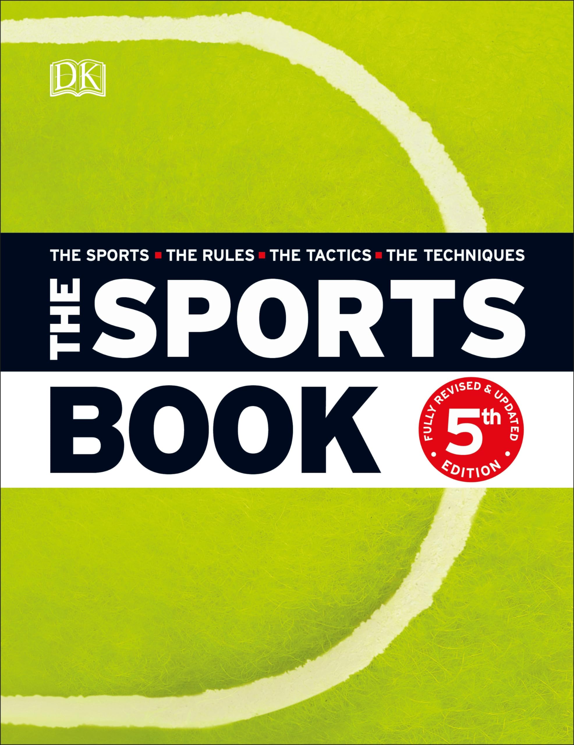 The Sports Book (DK Sports Guides): DK: 9781465491053: Amazon.com: Books