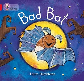 Bad Bat (Collins Big Cat): Hambleton, Laura: 9780007412891: Amazon.com ...