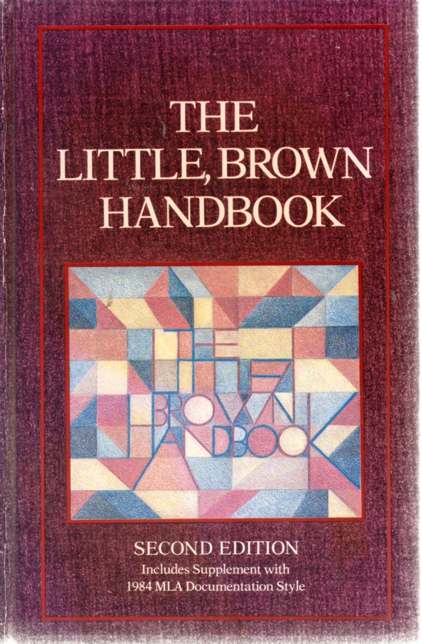 The Little, Brown Handbook: Fowler, H. Ramsey: 9780316289818: Amazon ...