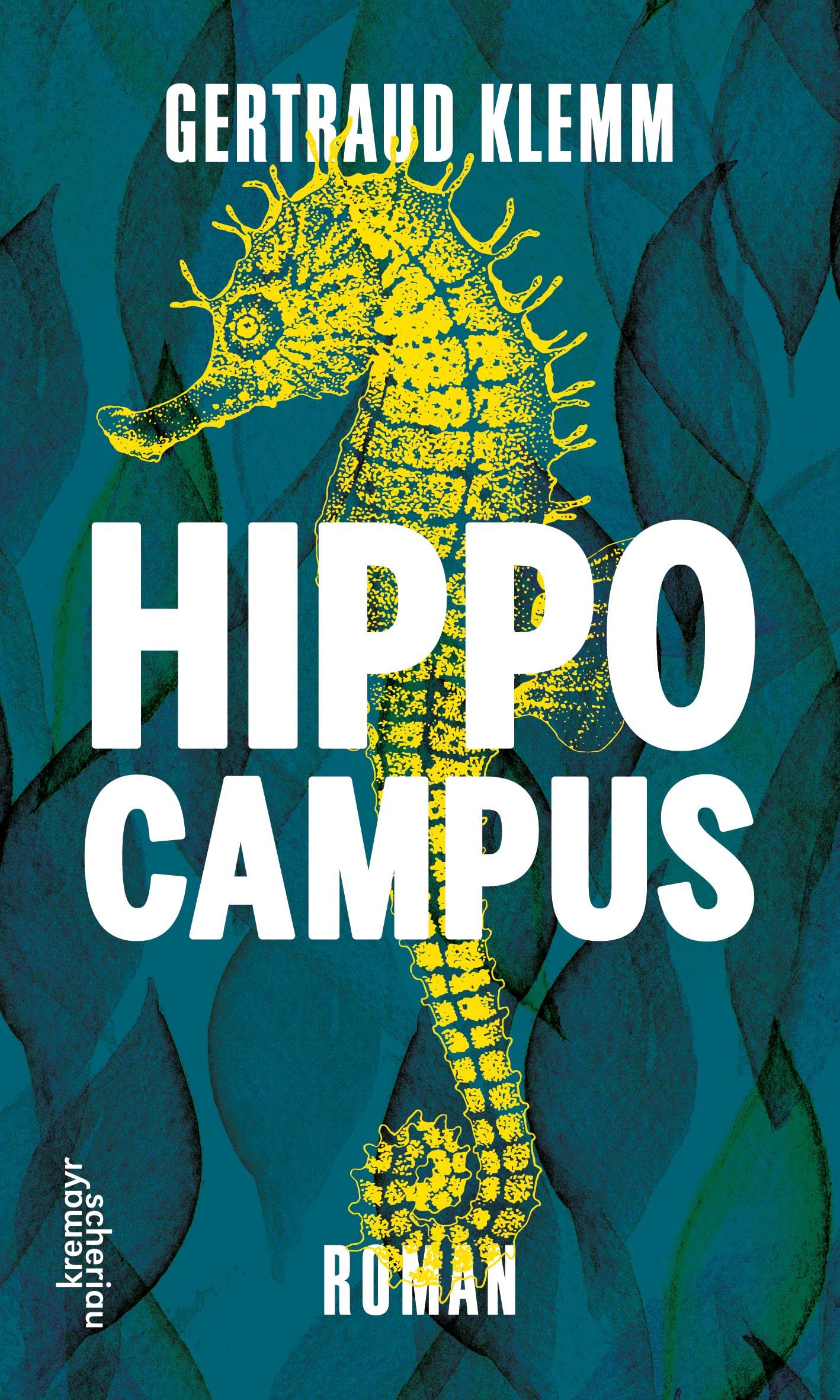 Amazon.com: Hippocampus: Roman: 9783218011778: Klemm, Gertraud: Books