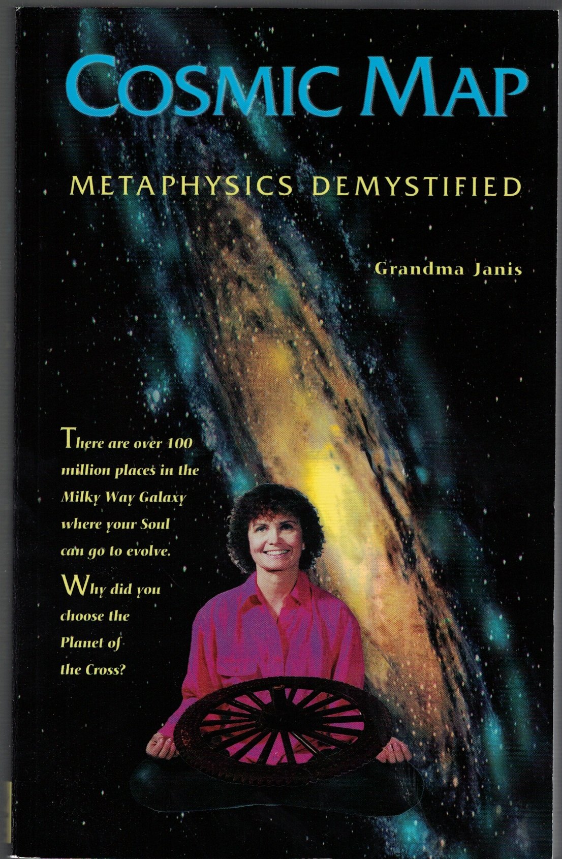 Cosmic Map: Metaphysics Demystified: Grandma Janis: 9781888100600 ...
