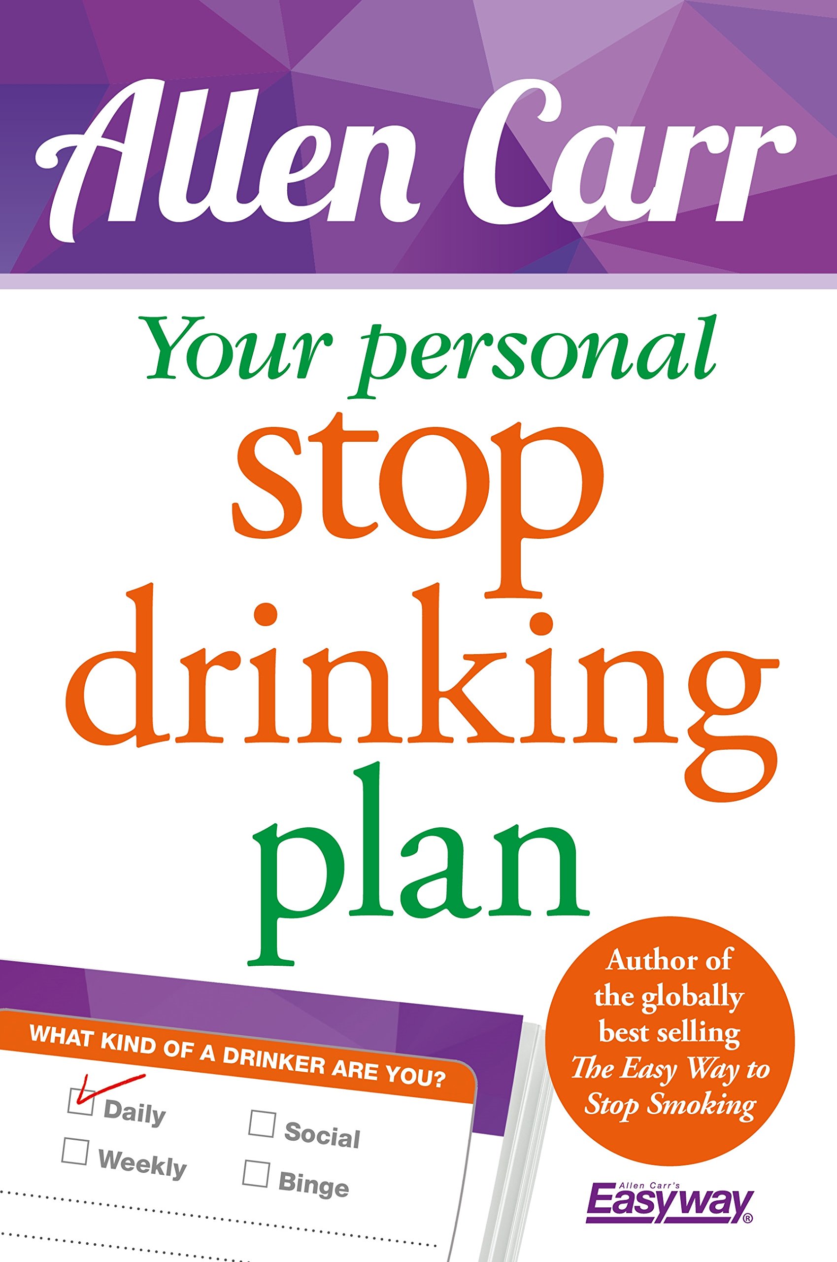 Your Personal Stop Drinking Plan: The Revolutionary Method for Quitting ...