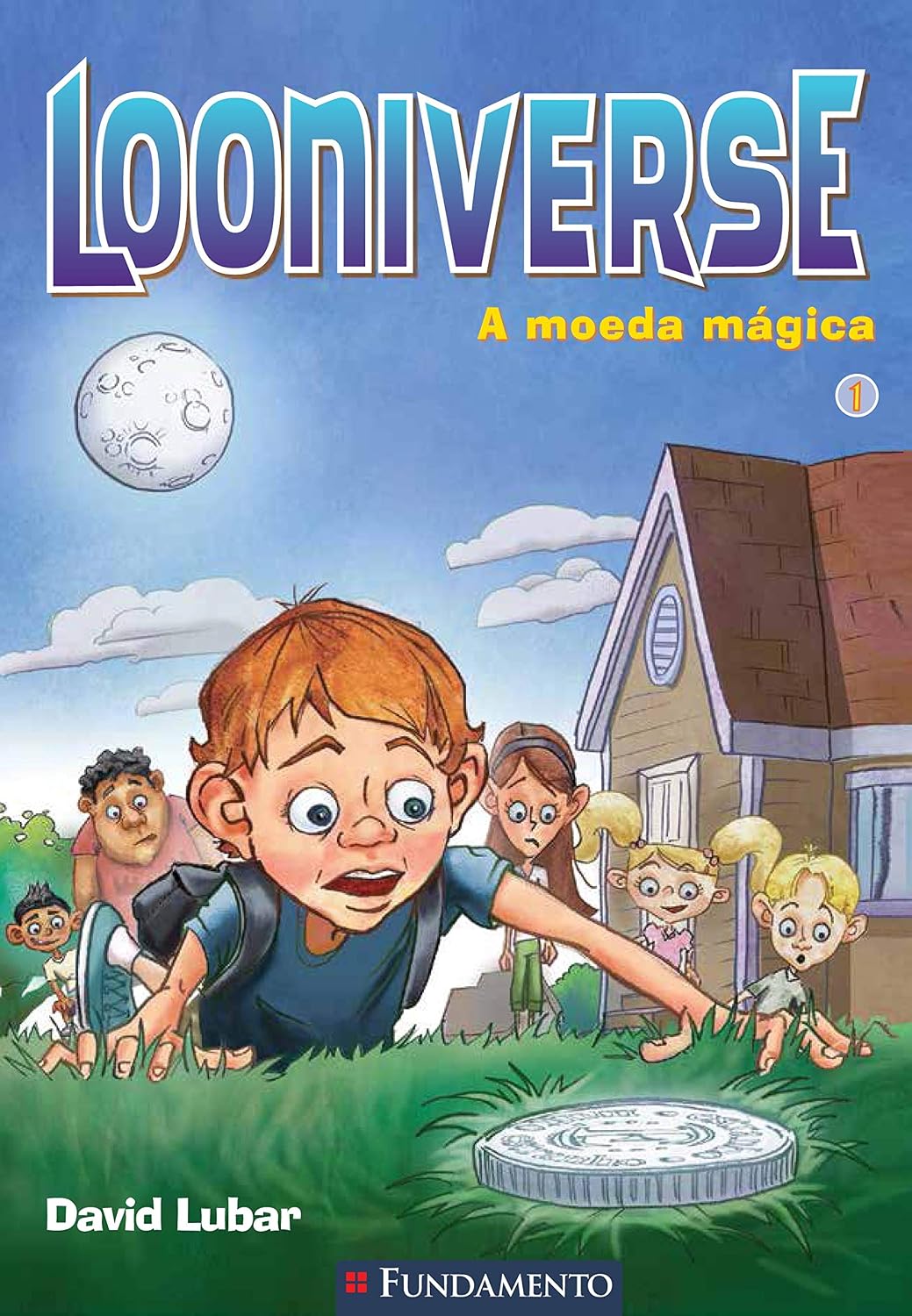 Amazon.com: Looniverse 1 - A Moeda Magica: 9788539512799: David Lubar ...
