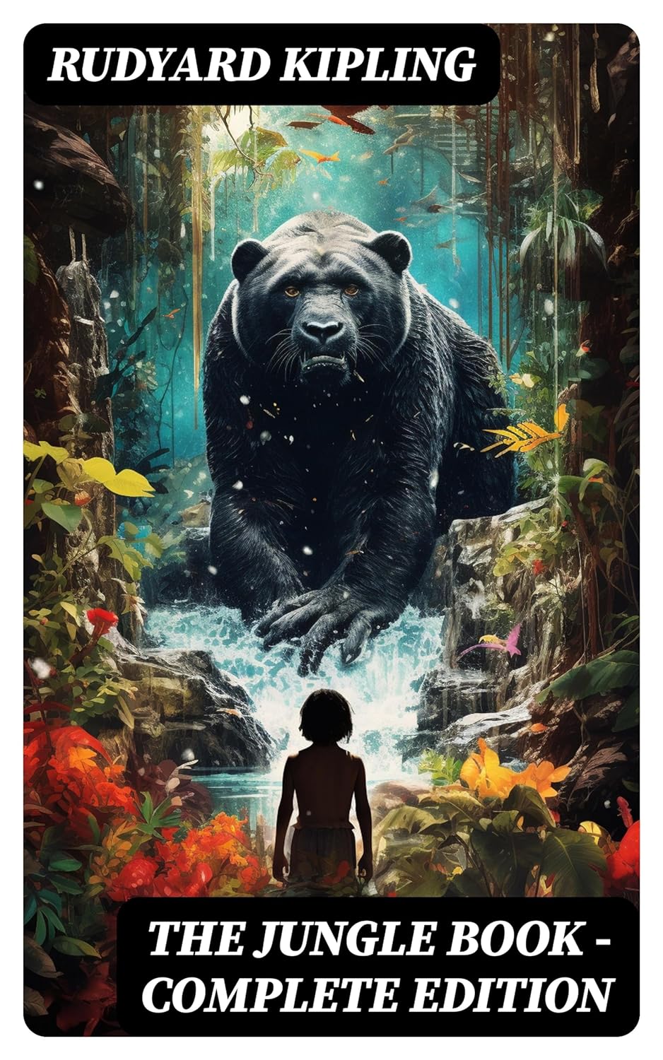 THE JUNGLE BOOK – Complete Edition: Book 1&2 (With the Original ...