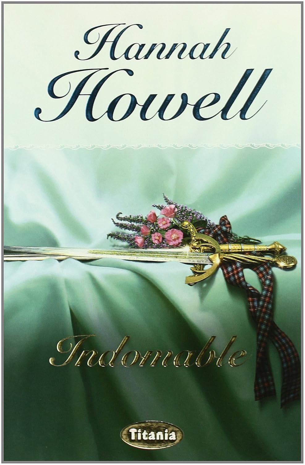 Indomable (Spanish Edition): Howell, Hannah, Castillo Morales, Diego ...
