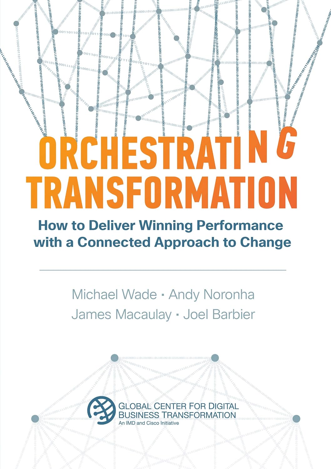 Amazon.com: Orchestrating Transformation: How to Deliver Winning ...