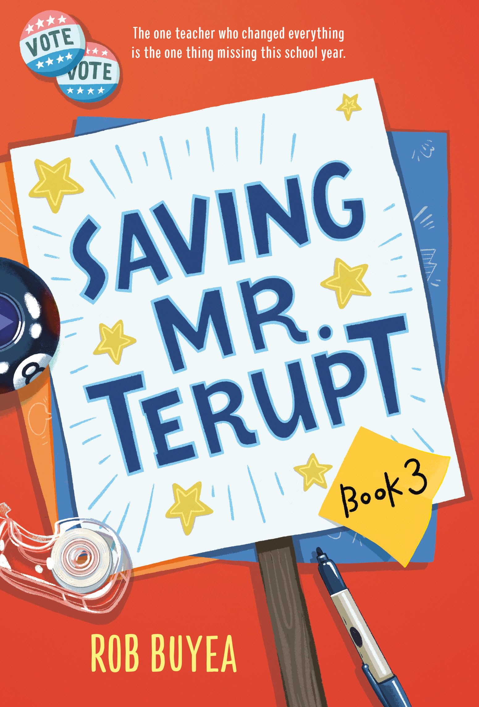 Saving Mr. Terupt: Buyea, Rob: 9780449818282: Amazon.com: Books