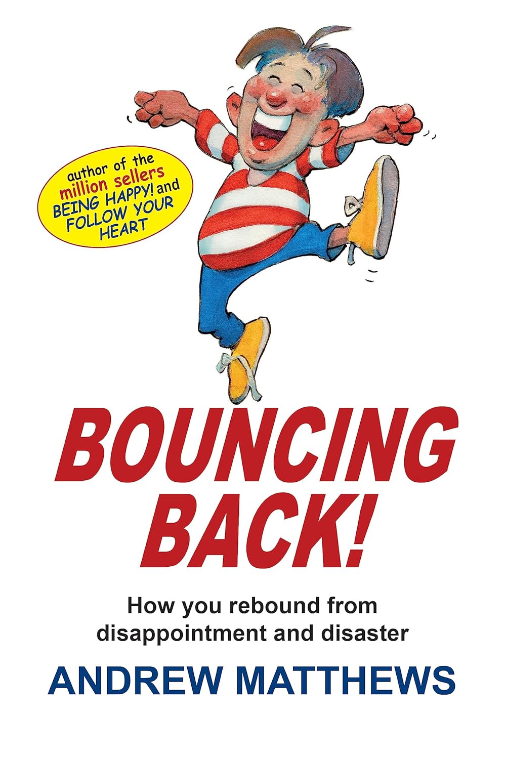 BOUNCING BACK! : Andrew Matthews: Amazon.sg: Books