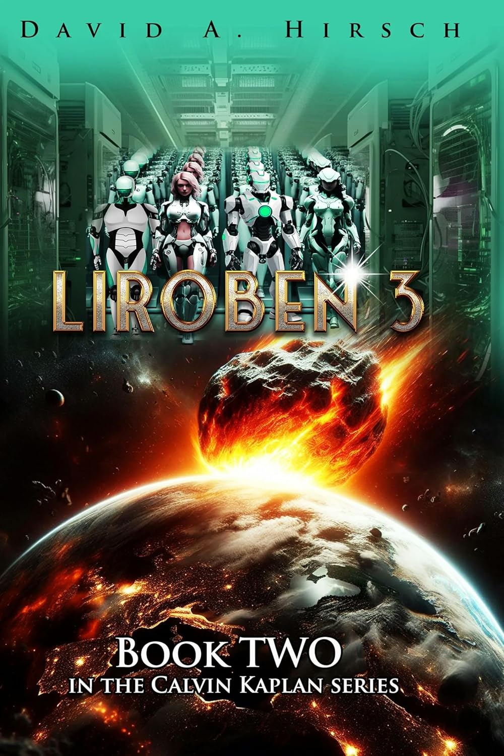 Amazon.com: LIROBEN 3: Book Two In the Calvin Kaplan Series eBook ...