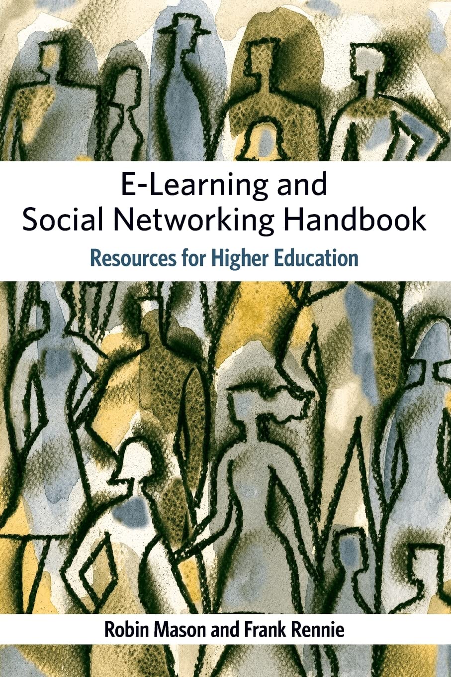 Amazon.com: E-Learning and Social Networking Handbook: 9780415426077: Rennie, Frank: Books