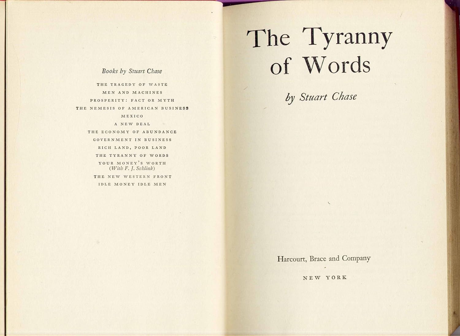 The tyranny of words: Stuart Chase: Amazon.com: Books