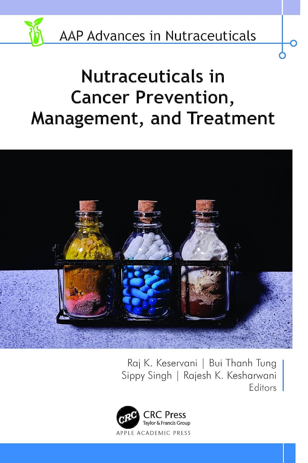 Buy Nutraceuticals in Cancer Prevention, Management, and Treatment (AAP ...