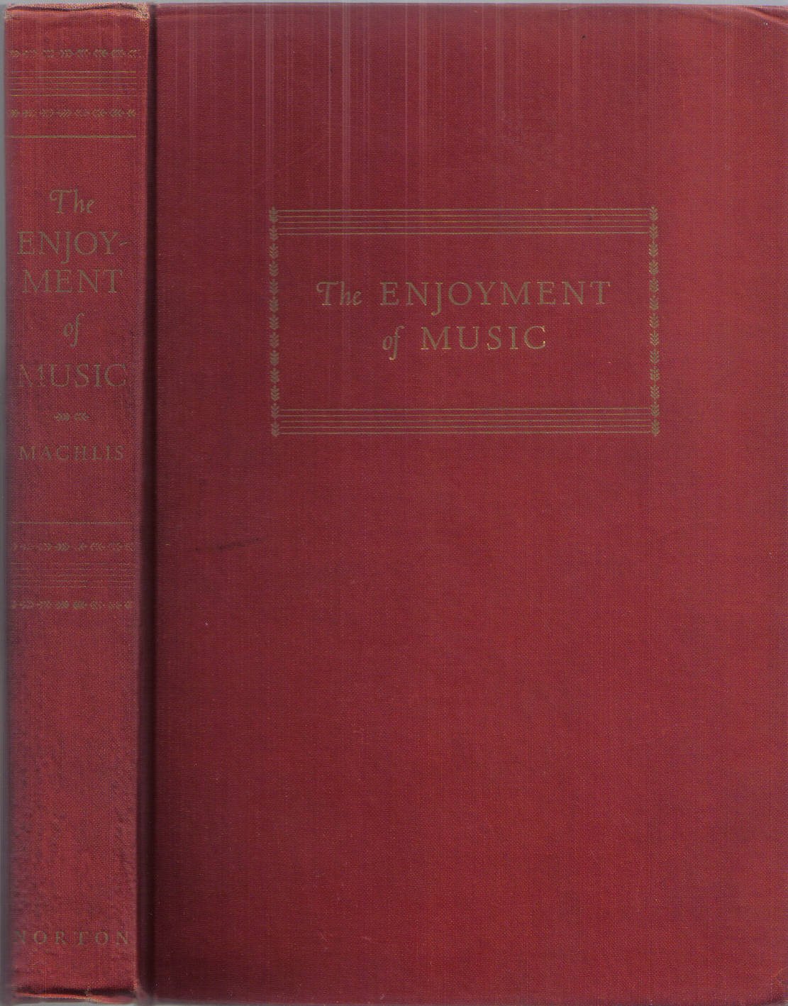 The Enjoyment of Music - An Introduction to Perceptive Listening ...