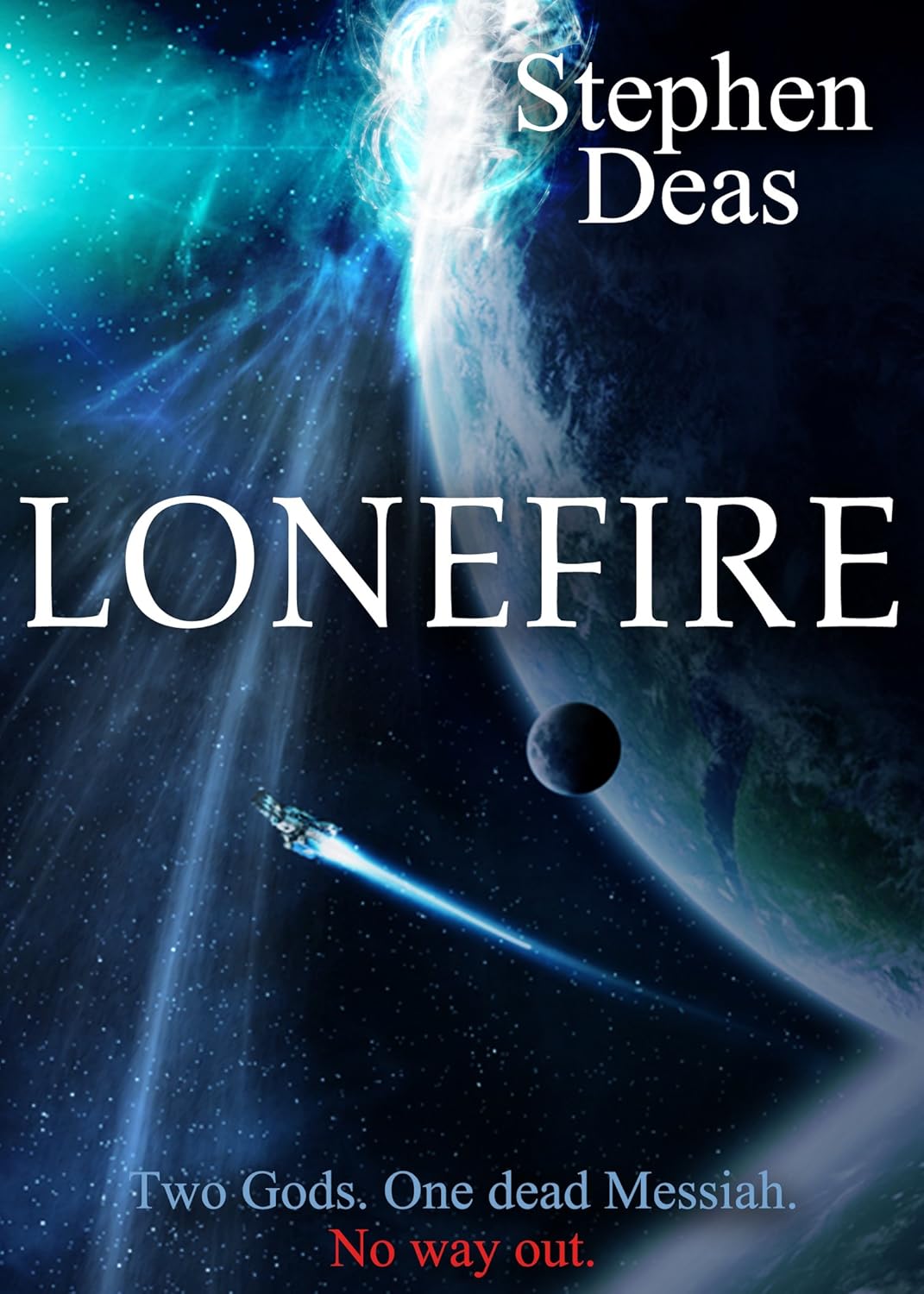 Amazon.com: LONEFIRE a gripping cyberpunk space opera science fiction ...