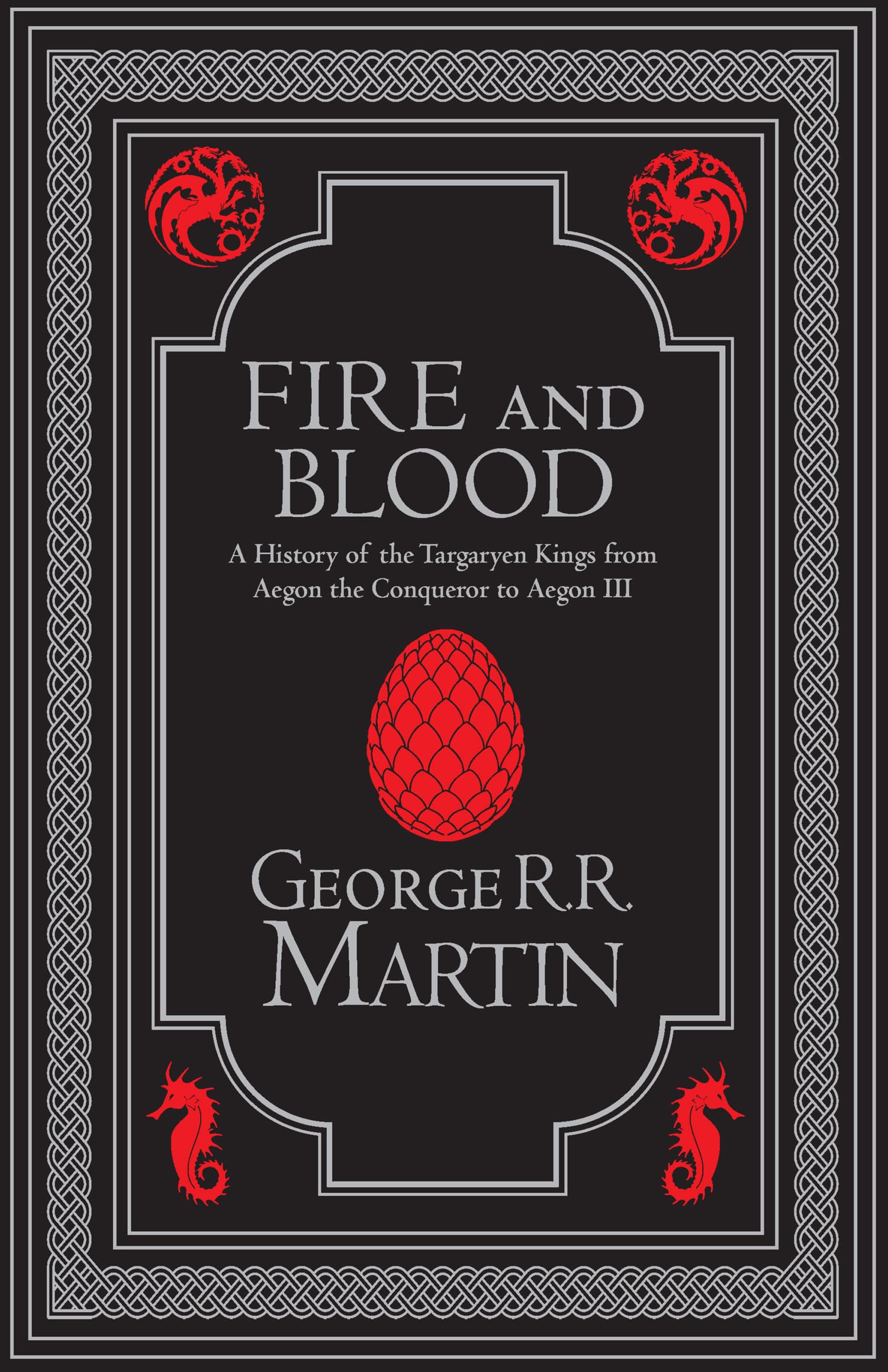 A Song Of Ice And Fire - Fire And Blood Collector's Edition: The ...