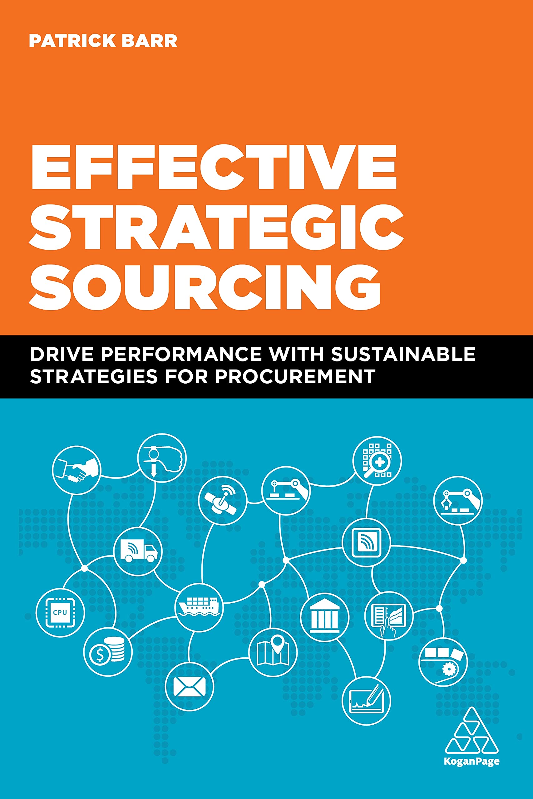 Effective Strategic Sourcing: Drive Performance with Sustainable ...