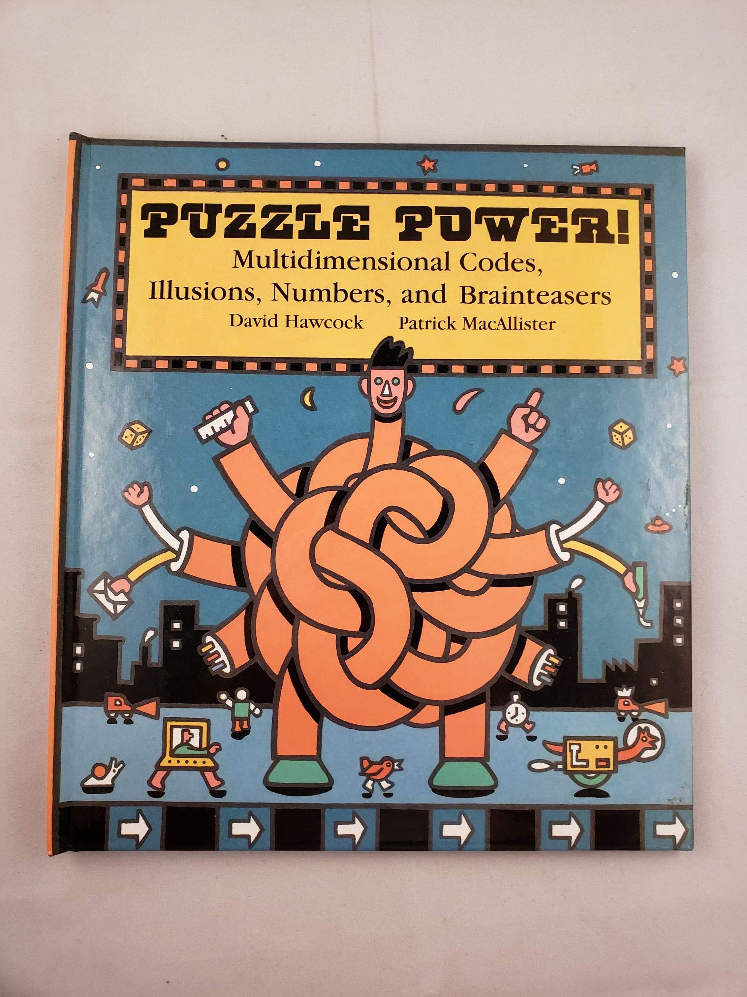 Puzzle Power!: Multidimensional Codes, Illusions, Number, and Brain ...