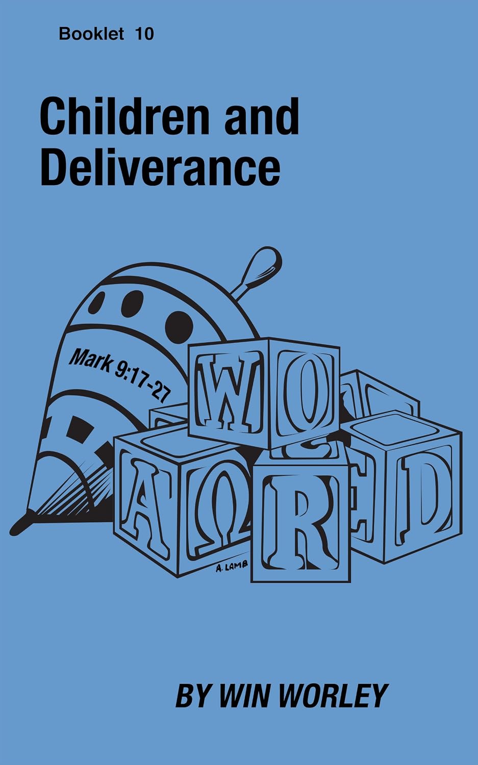 Amazon.com: Children and Deliverance (Booklet Book 10) eBook : Worley ...