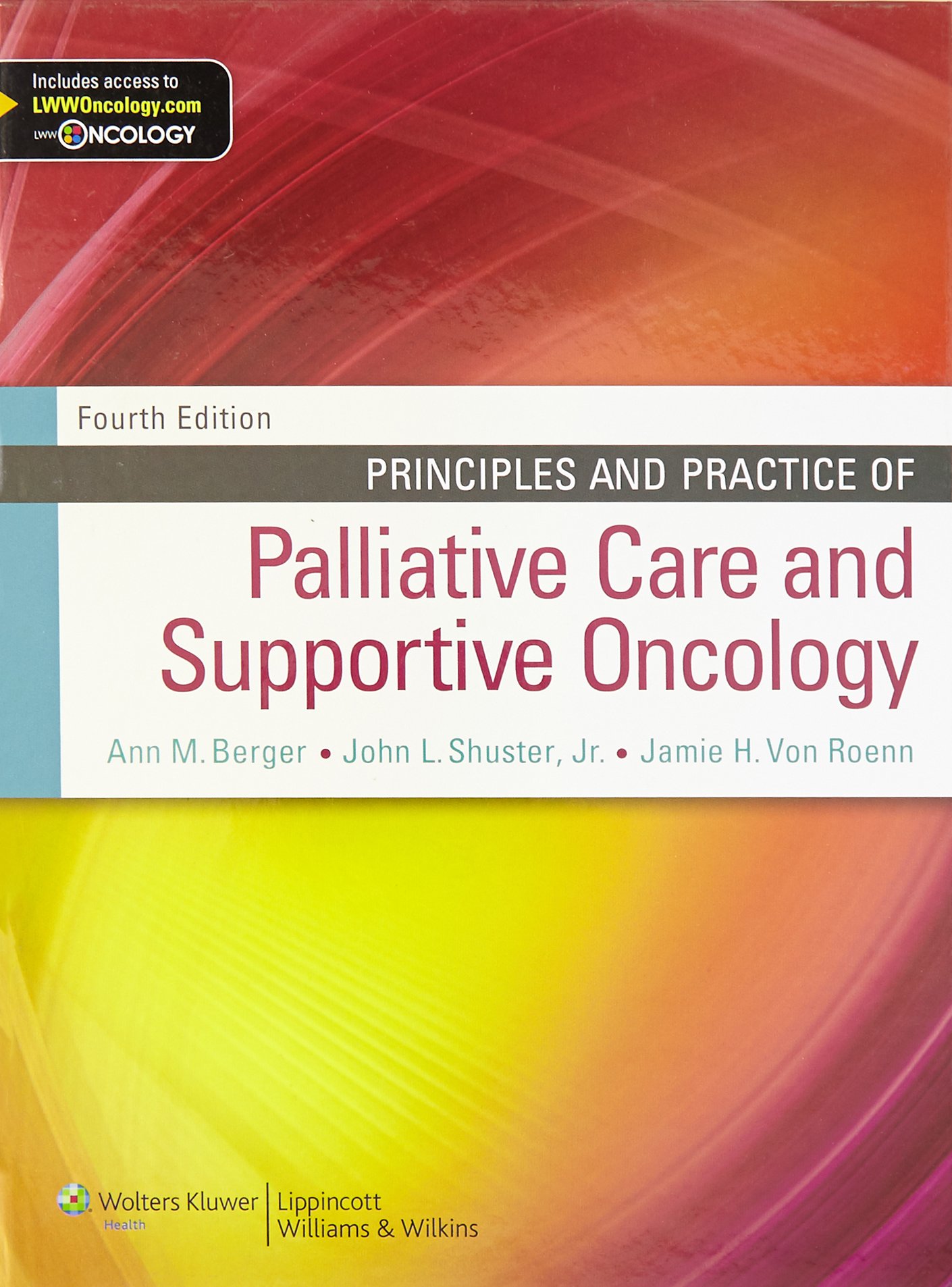 Principles and Practice of Palliative Care and Supportive Oncology ...