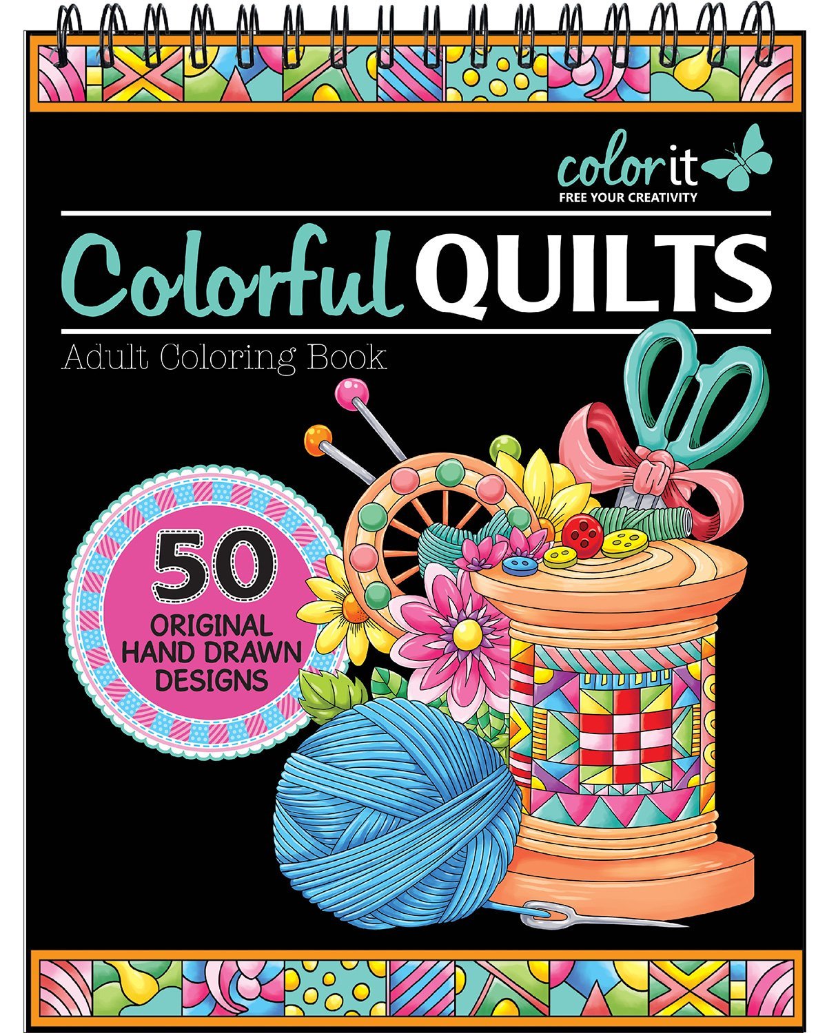 Colorful Quilts Adult Coloring Book - Features 50 Original Hand Drawn ...