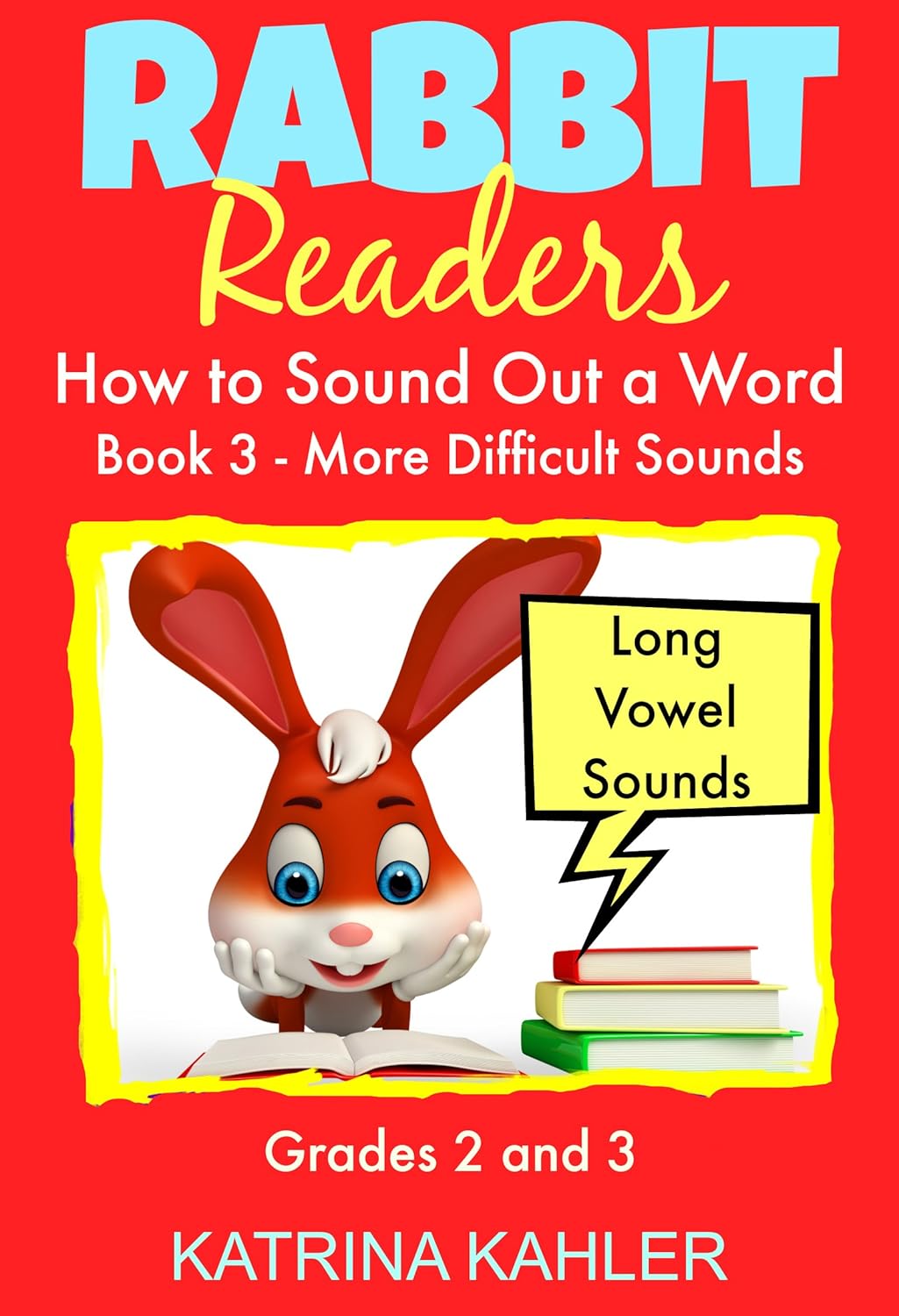 PHONICS How To Sound A Word Book 3 More Difficult Words Long Vowel phonics-how-to-sound-a-word-book-3-more-difficult-words-long-vowel