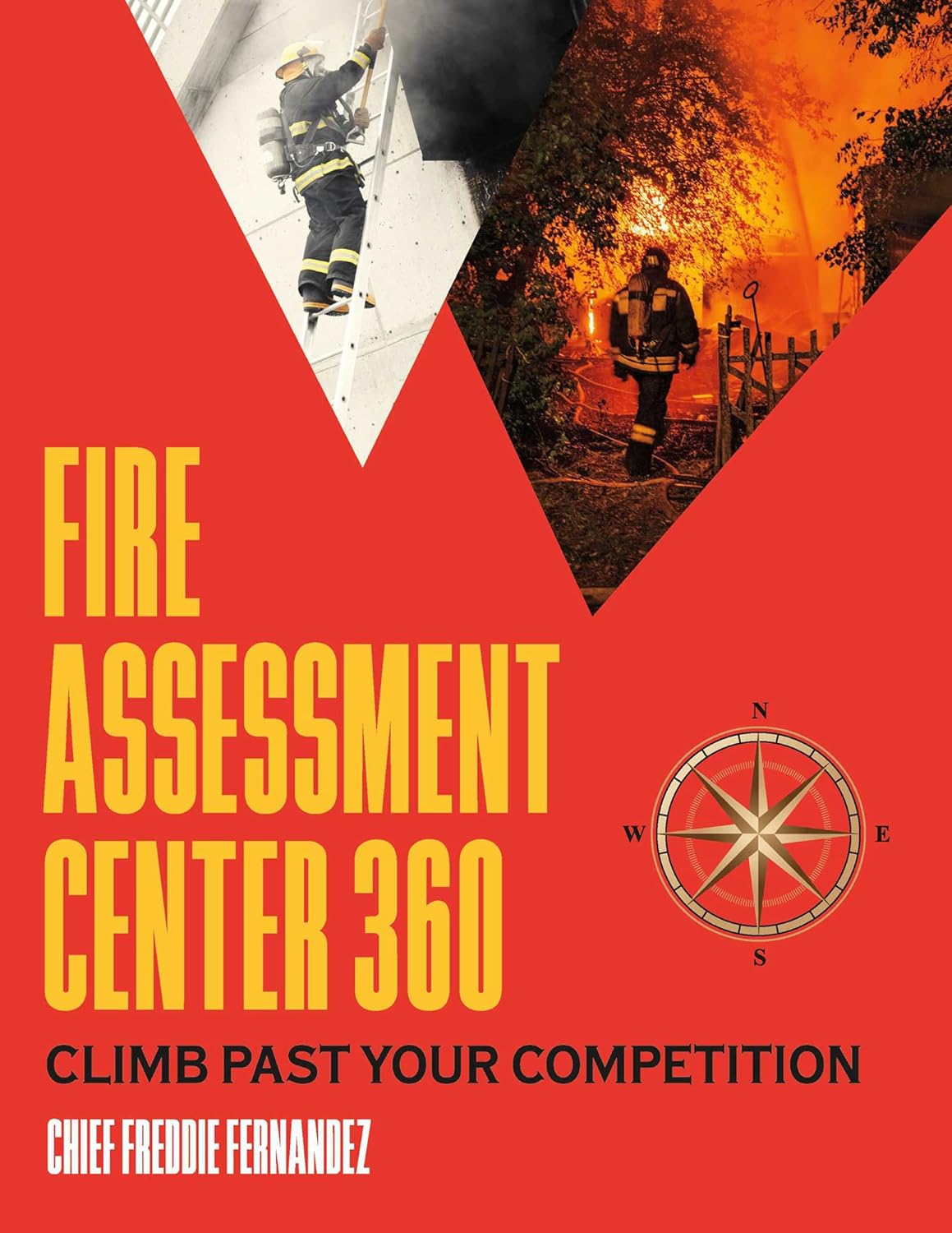 Amazon.com: Fire Assessment Center 360: Climb Past Your Competition ...