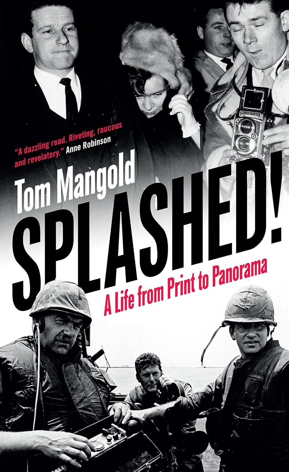 Amazon.com: Splashed!: A Life from Print to Panorama eBook : Mangold ...