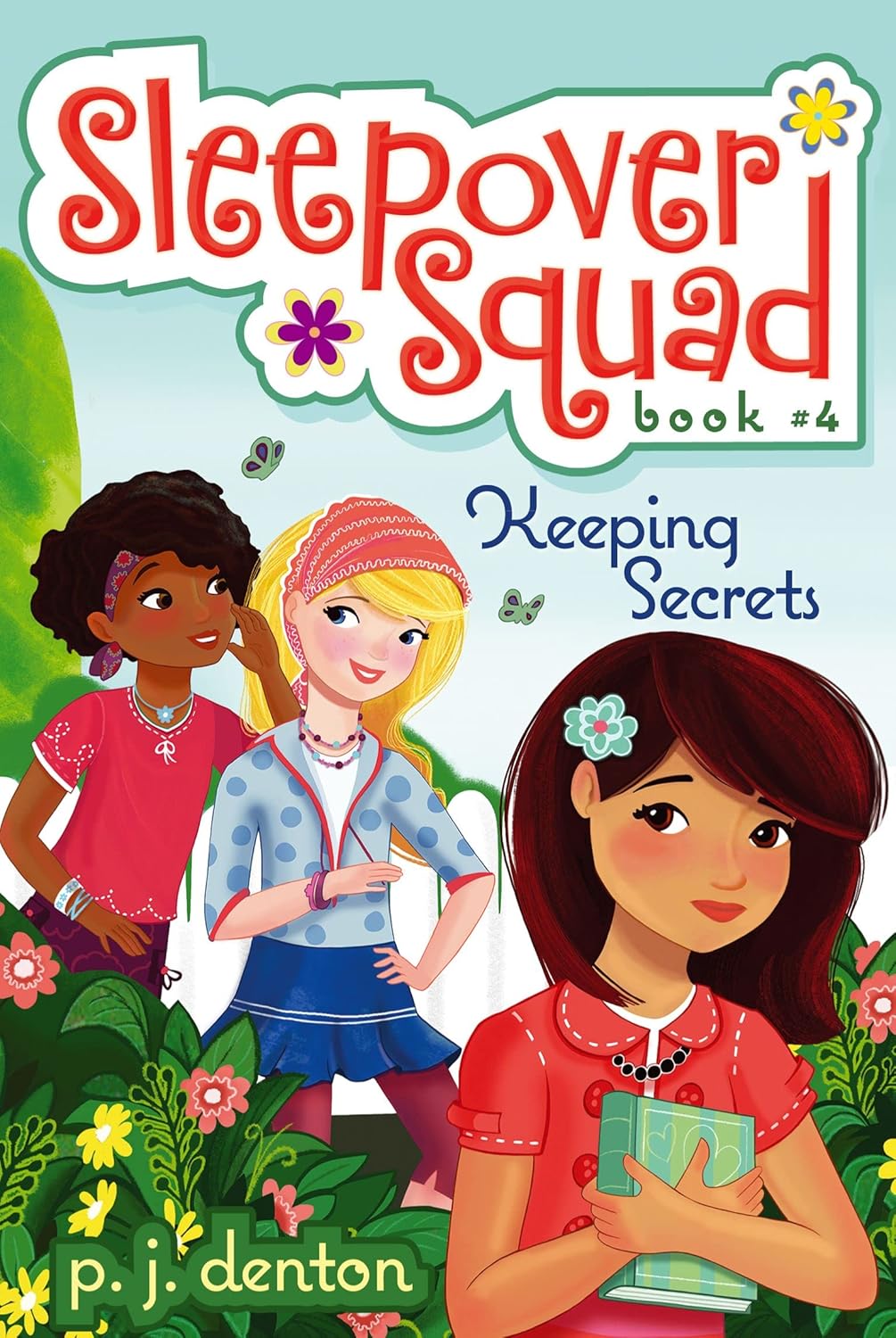 Amazon.com: Keeping Secrets (Sleepover Squad): 9781416928010: Denton, P ...