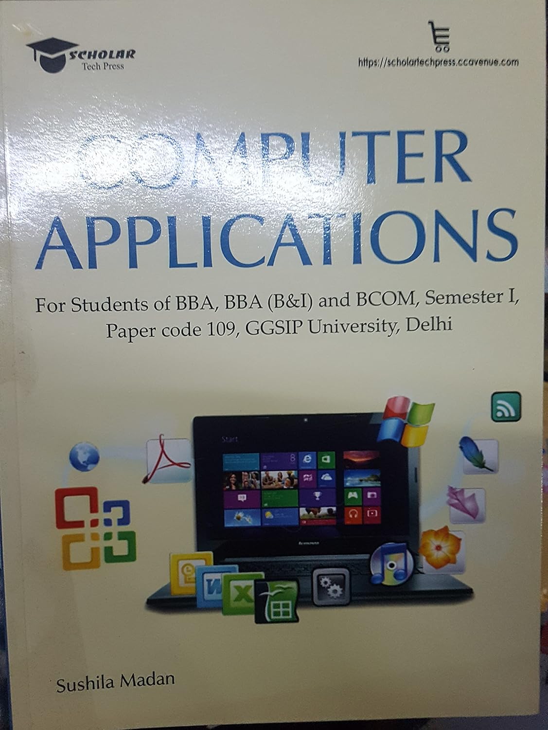 Buy Computer Applications for students of BBA , BBA (B&I) and b.com ...