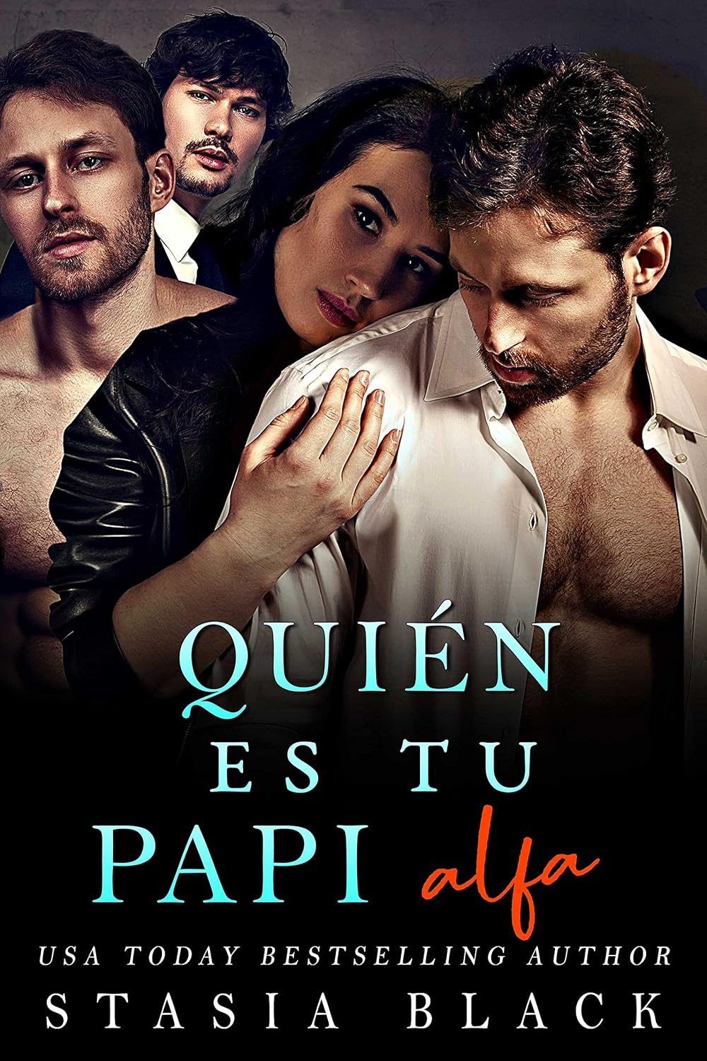Quién es tu papi alfa (Spanish Edition) - Kindle edition by Black ...