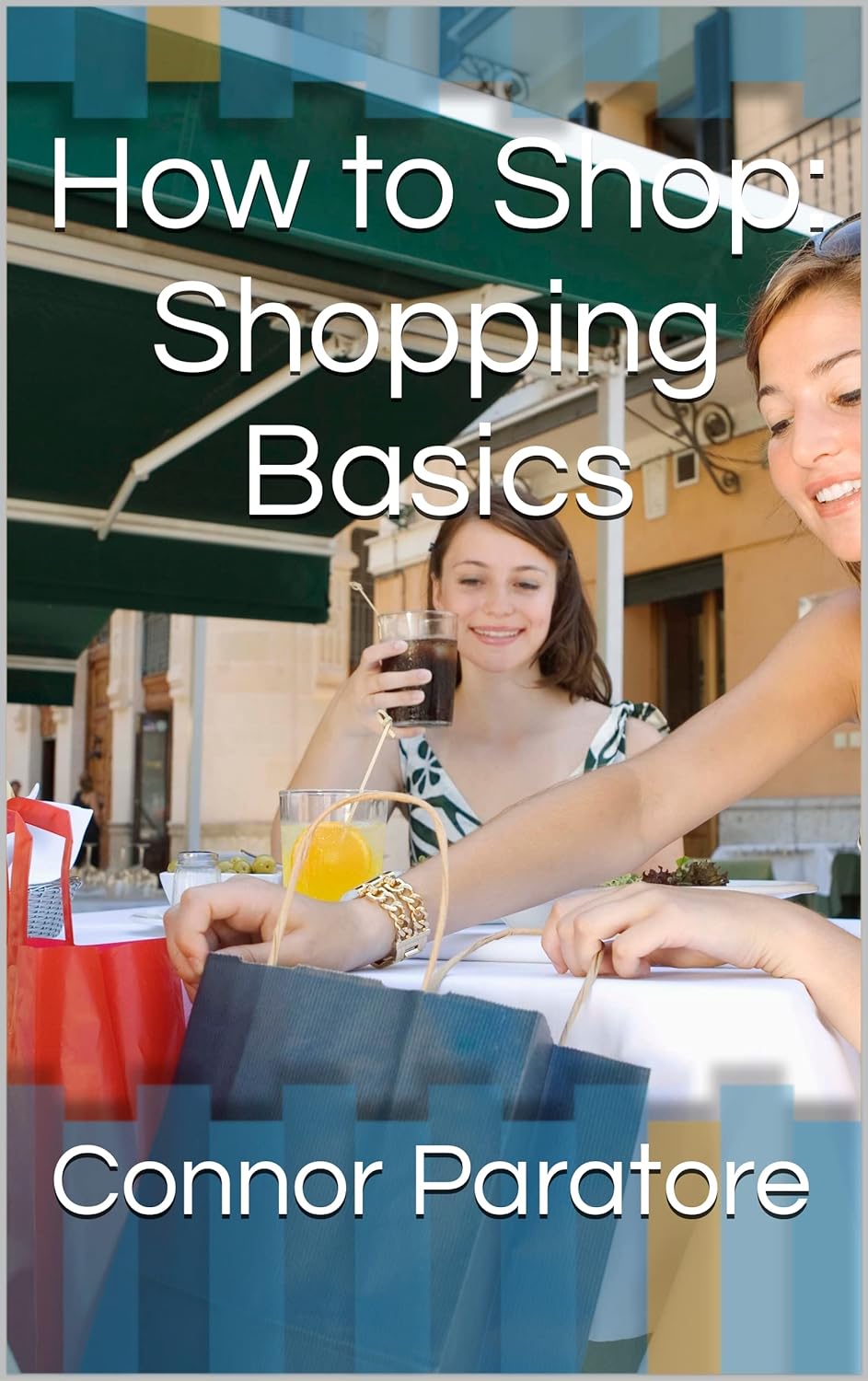How to Shop: Shopping Basics (How-To Success Secrets Book 39) - Kindle ...