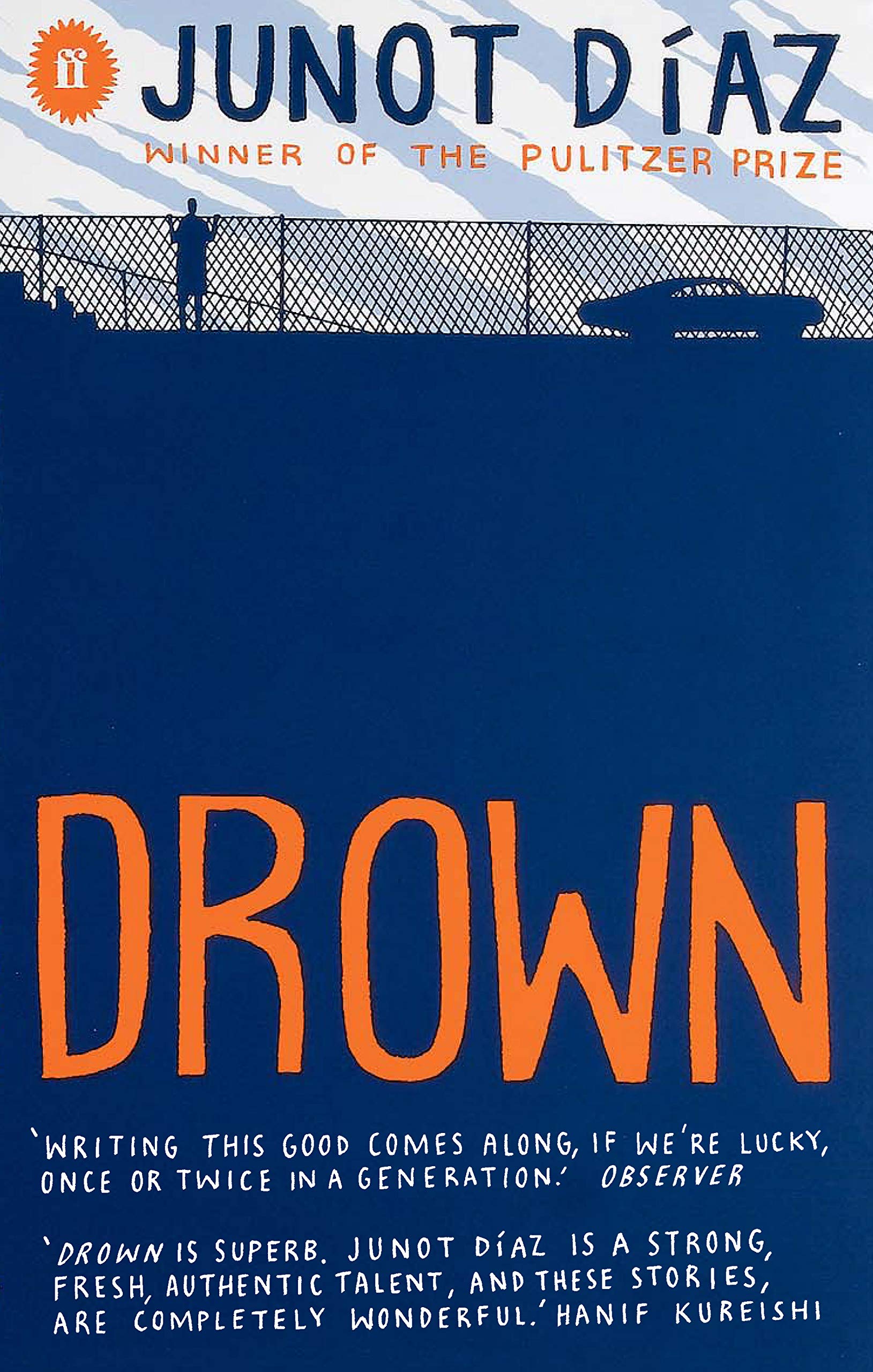 Drown: Amazon.co.uk: Diaz, Junot: 9780571244973: Books